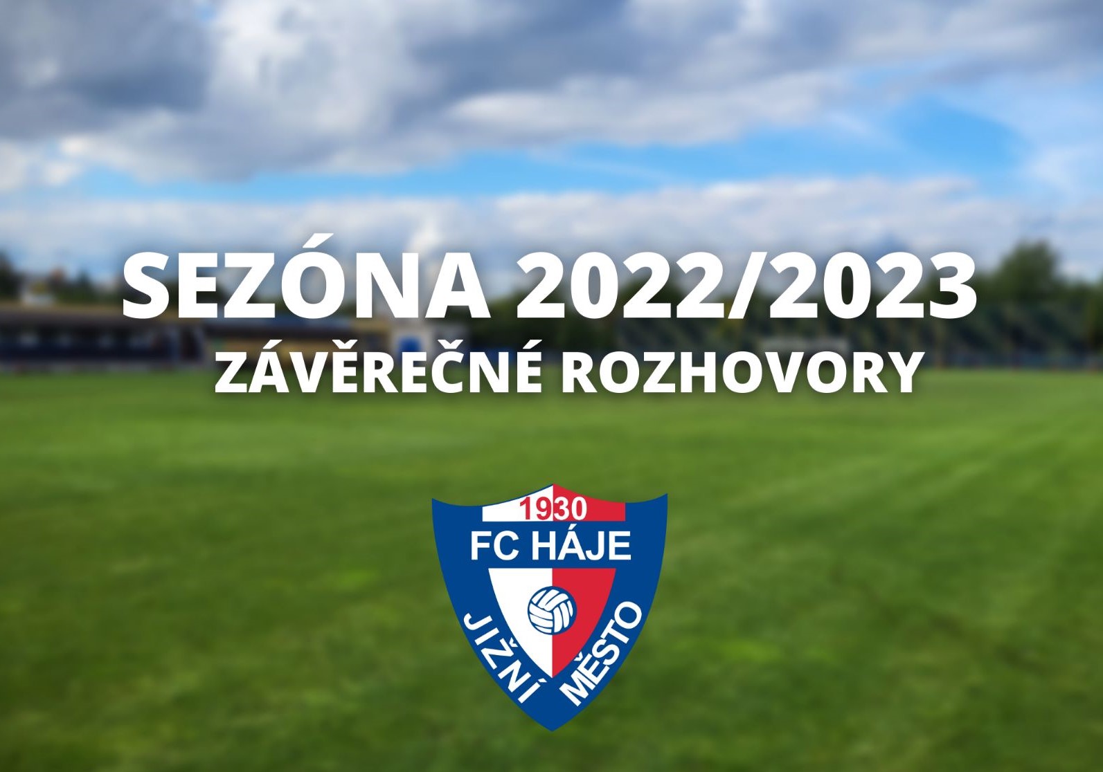 FC Háje » Hodnocení sezóny 2022/23